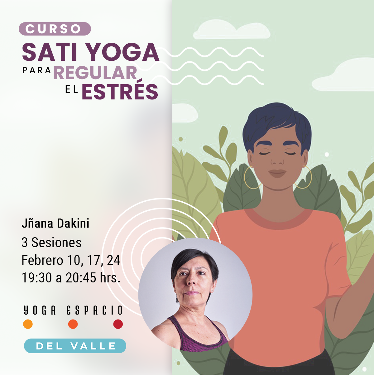 SATI YOGA PARA REGULAR EL ESTRÉS • Yoga Espacio